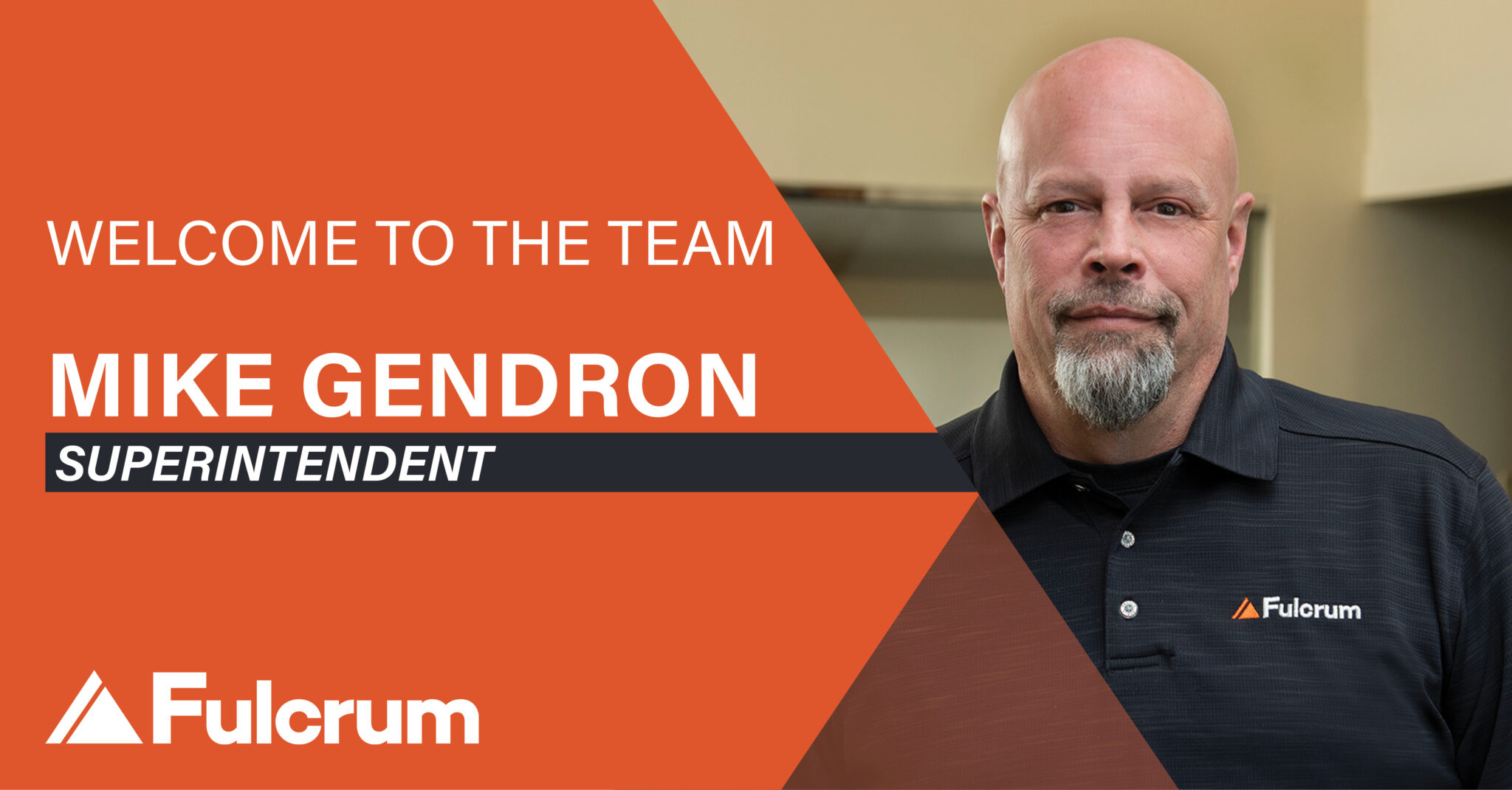Welcome to the Team Mike Gendron! – Fulcrum Associates